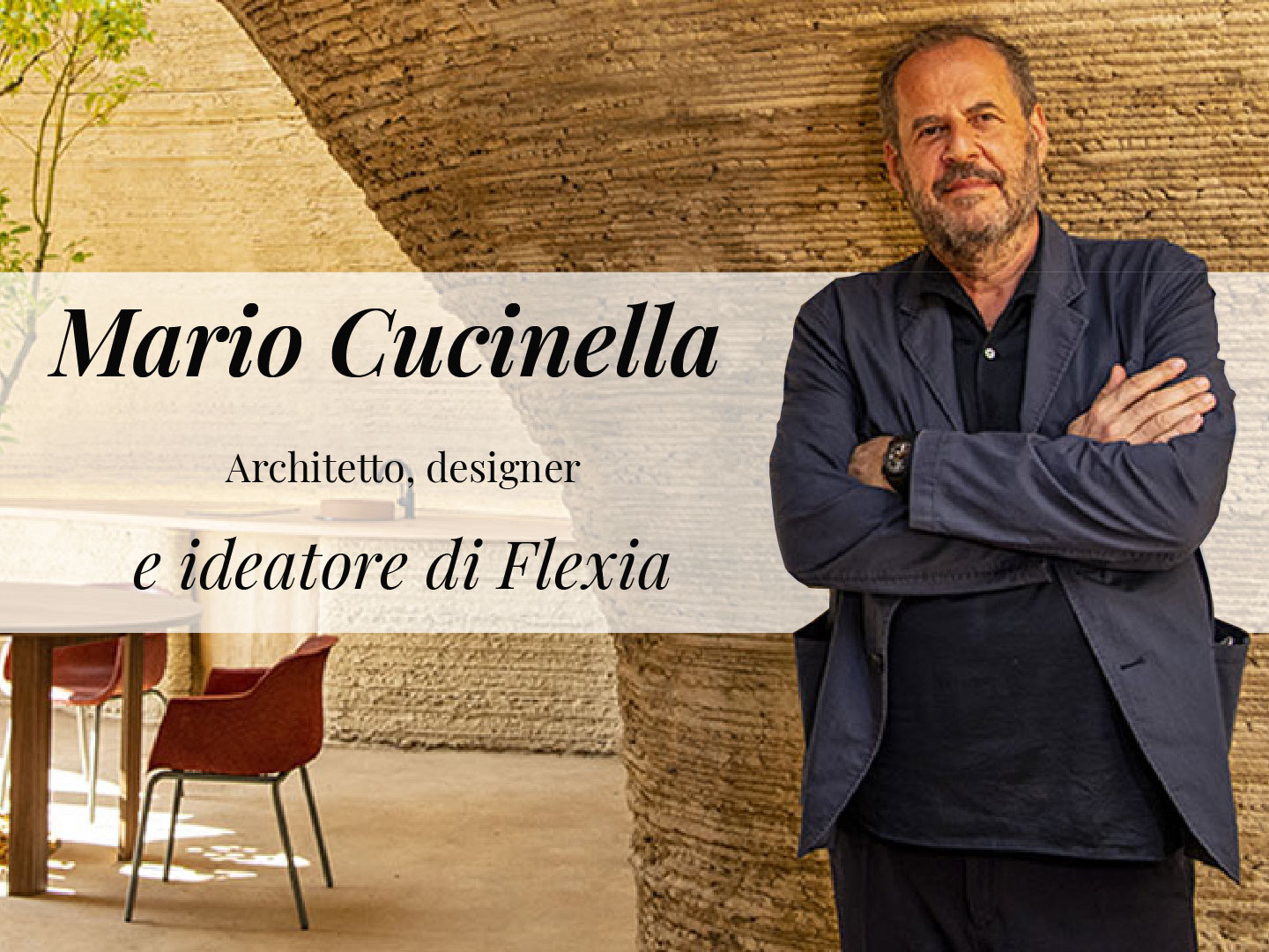 Mario Cucinella – Architetto, designer e ideatore di Flexia – Studio ...